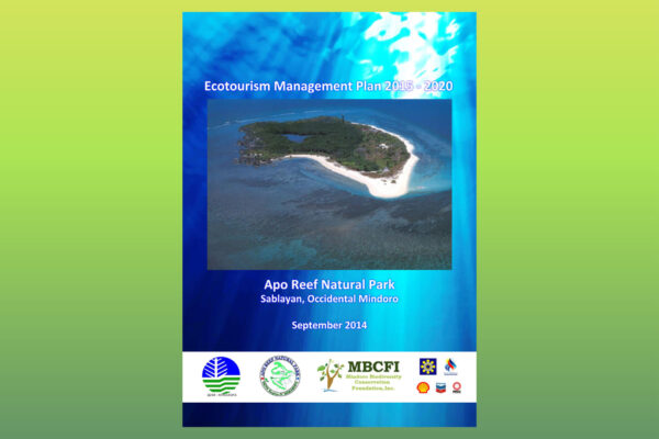 Apo Reef Natural Park Ecotourism Management Plan 2015-2020 – MBCFI